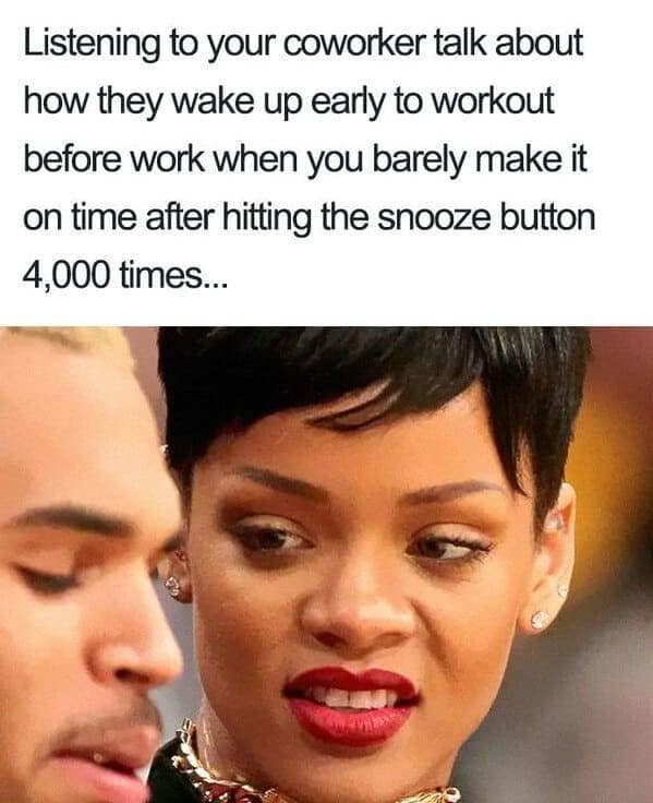 21 Memes about all of your awkward coworker interactions