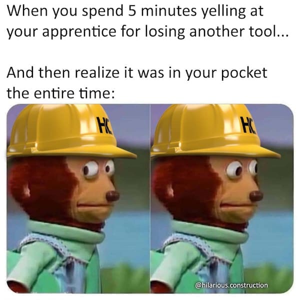 30 Construction Worker Memes That Everyone Who’s Hidden Their Garbage ...