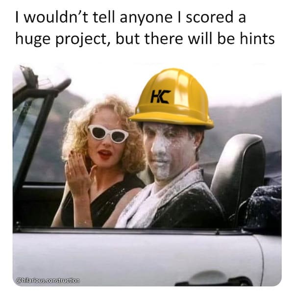 30 Construction Worker Memes That Everyone Who’s Hidden Their Garbage ...