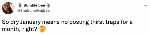 20 Dry January Memes for Everyone Who Has Already Failed Theirs