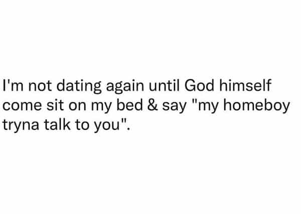 30 Dating memes that will hit a little to close to home