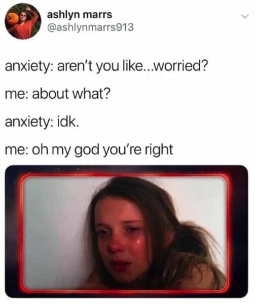 23 Anxiety Memes if You’re the Kind of Person That’s Perpetually Nervous