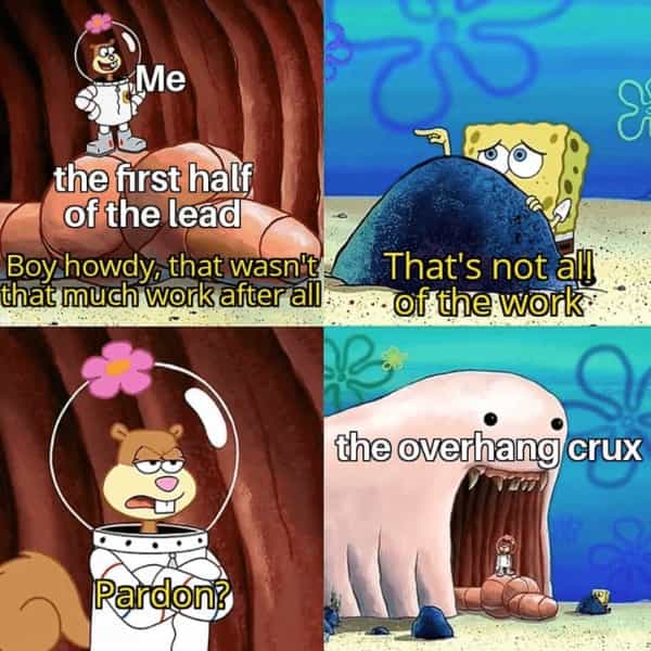 28 Rock Climbing Memes That Will Make You Want to Take Up a New Obscure ...