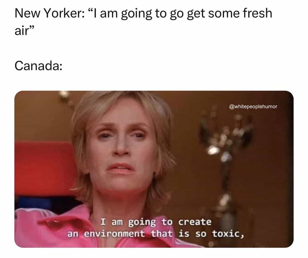 new york wildfire air quality memes-37-6-9-2023 - Thunder Dungeon | The ...