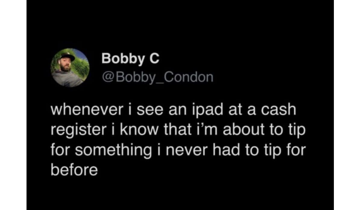 17 Tipping Memes About How Out-Of-Control Tipping Culture Has Become