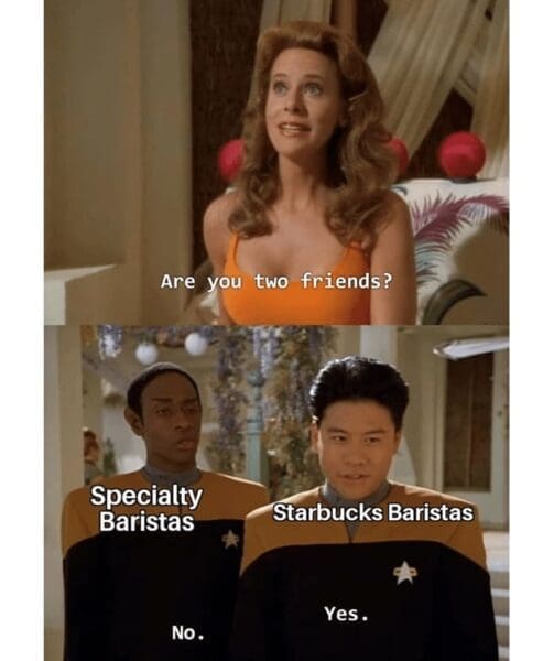39 Barista Memes That Will Make You Not Want to Ever Serve Another Coffee