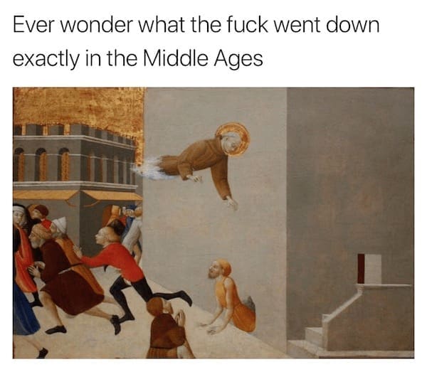 28 Medieval Memes That Joust Your Funny Bone