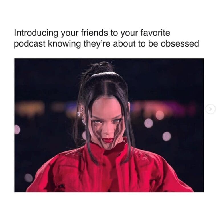 Podcast Memes: 32 Memes To Help You Avoid Your Own Thoughts