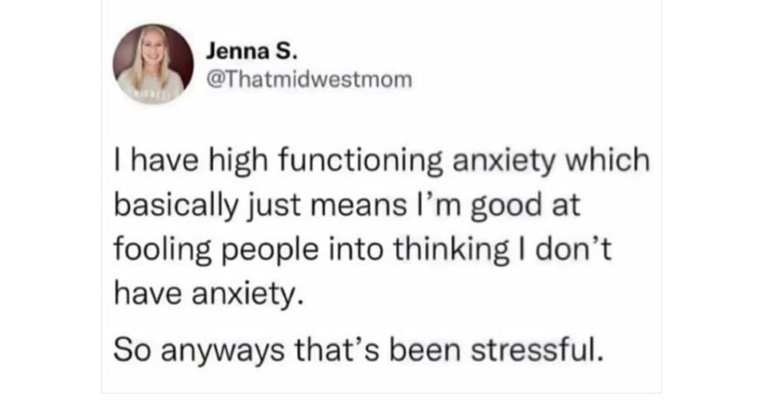 40 Anxiety Memes for the Perpetually Nervous