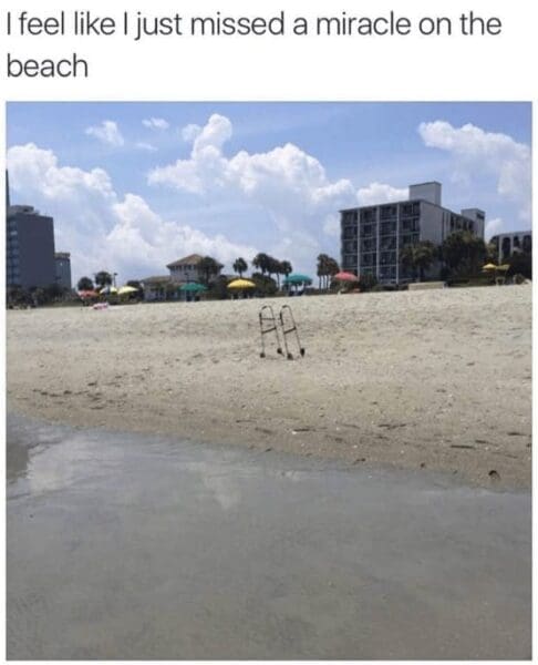 26 Beach Memes to Remind You How Much Fun It Is to Pull Sand Out of ...