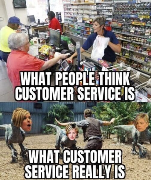 43 Customer Service Memes That Capture the Agony and Ecstasy of Dealing ...