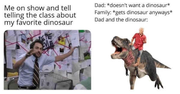 Dinosaur Memes: 25 Memes From a Prehistoric Time