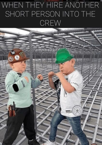 Construction Worker Memes: 35 Memes for the Builders