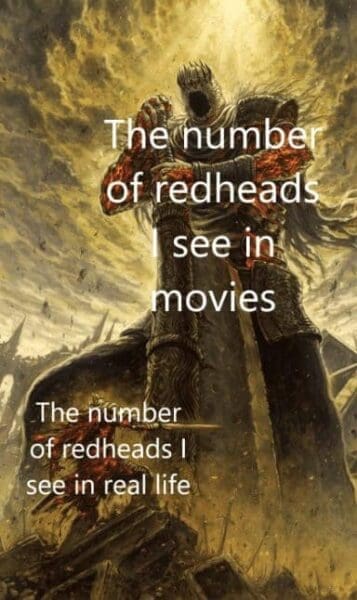 35 Redhead Memes That Prove Gingers Have More Fun