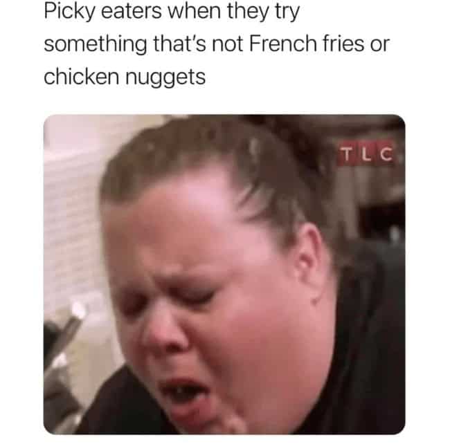 picky eater memes-13-20240728 - Thunder Dungeon | The Funniest Memes ...