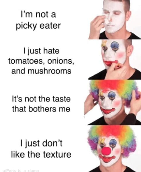 Picky Eater Memes: 35 Memes for the Fussiest Foodies