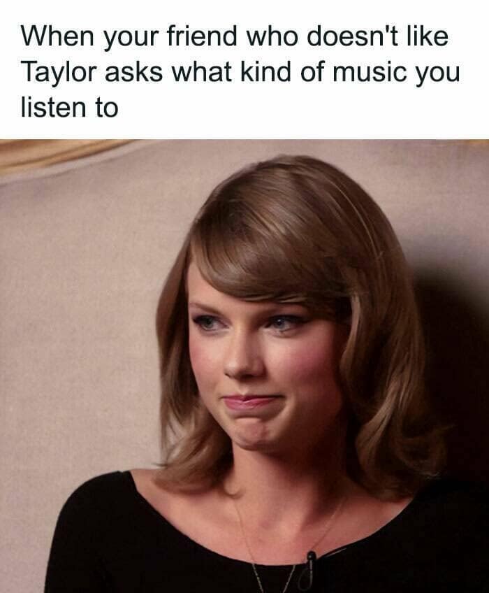 taylor swift memes-28-7-26-2024 - Thunder Dungeon | The Funniest Memes. Period.