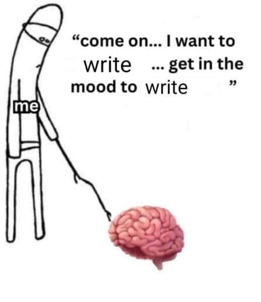 Writing Memes: 35 Relatable Struggles for Every Writer