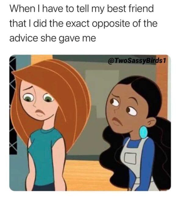 40 Best Friend Memes For The BFFs Who Are Always Together