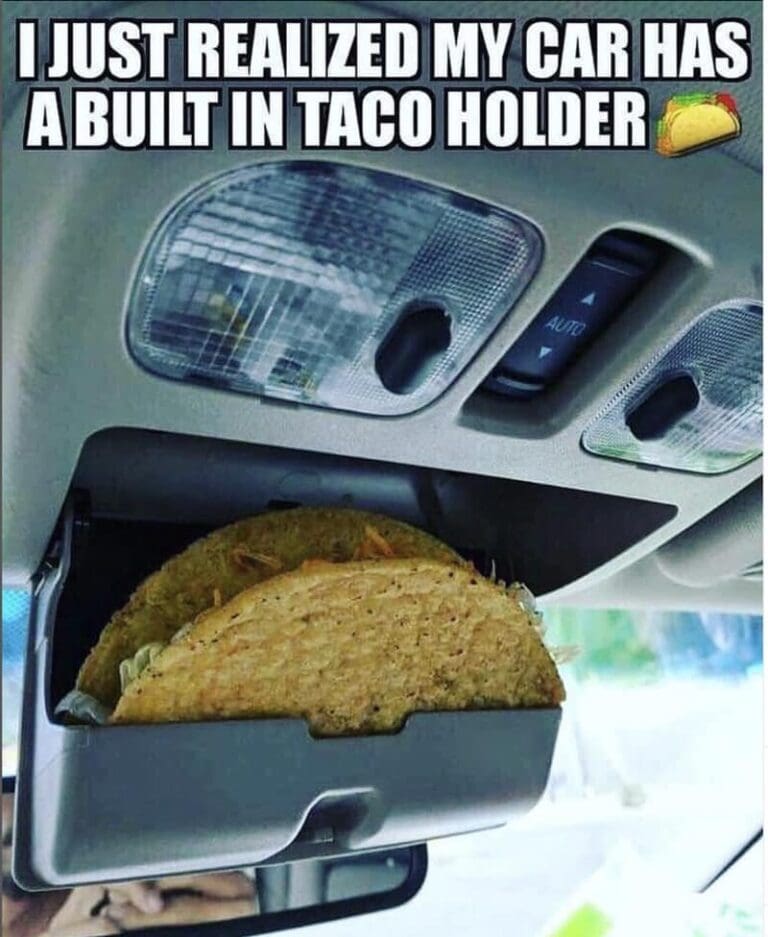Taco Memes: 40 Memes For National Taco Day!