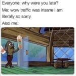 27 Running Late Memes That Perfectly Capture the Struggle of Being ...
