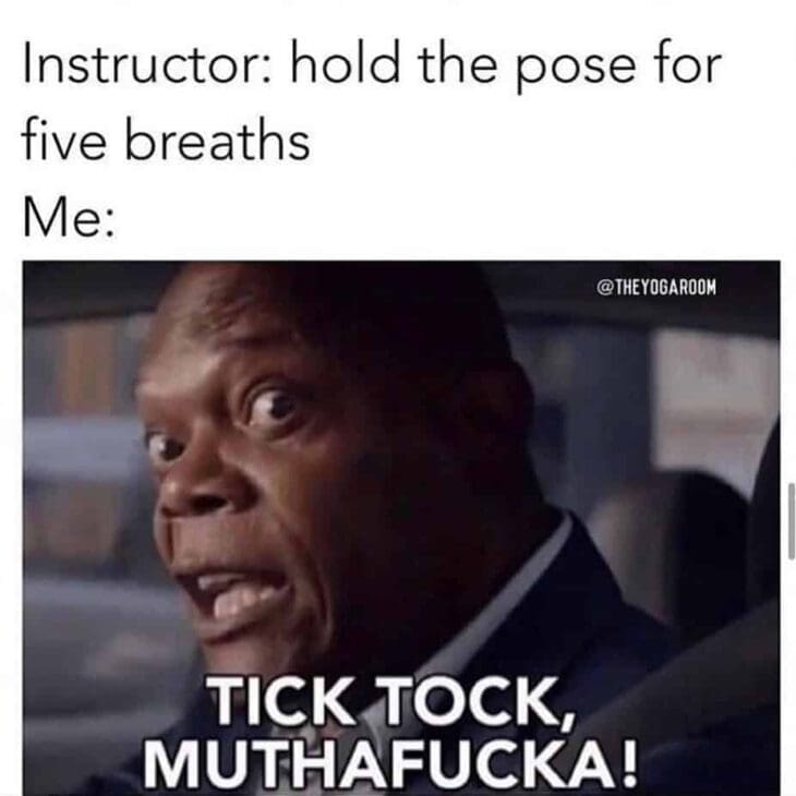 Yoga Memes: 25 Funny Memes Every Yoga Lover Will Relate To