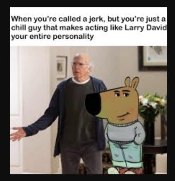 Im Just a Chill Guy Memes: 20 Hits of the New Trend