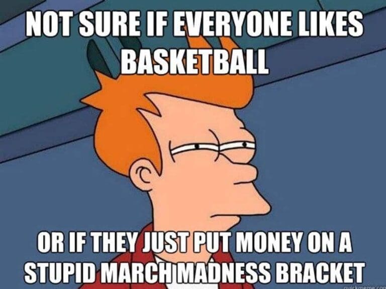 March Madness Bracket Memes: 28 Bracket Busting Memes