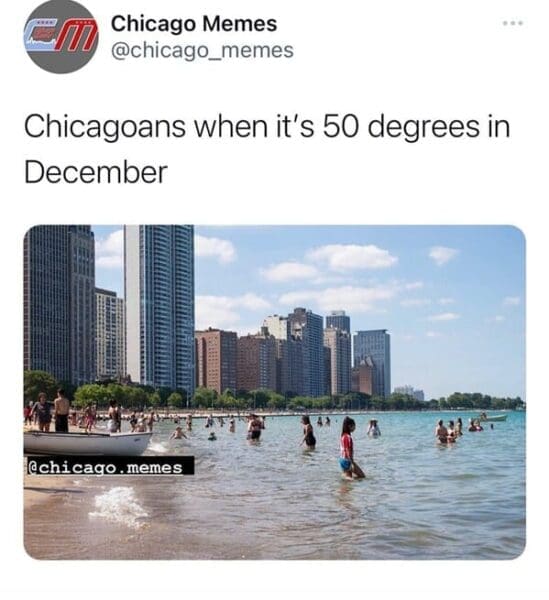 35 Chicago Memes for Anyone Who’s Survived a Midwest Winter