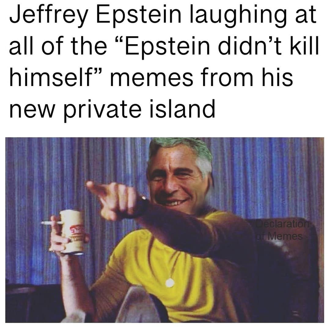 jeffrey epstein memes-1-20250708 - Thunder Dungeon | The Funniest Memes ...