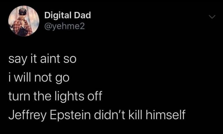 Jeffrey Epstein Memes: The Latest in The Epstein Saga