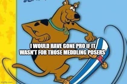 43 Skateboarding Memes For Riders Who Live on Ibuprofen