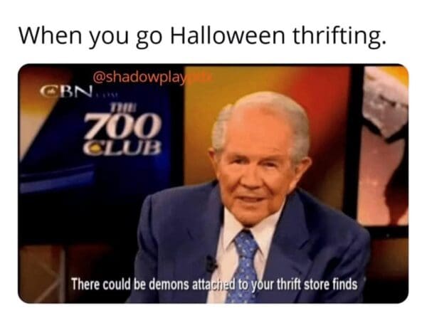 Thrift Store Memes: 35 Gems For Vintage Dumpster Diving