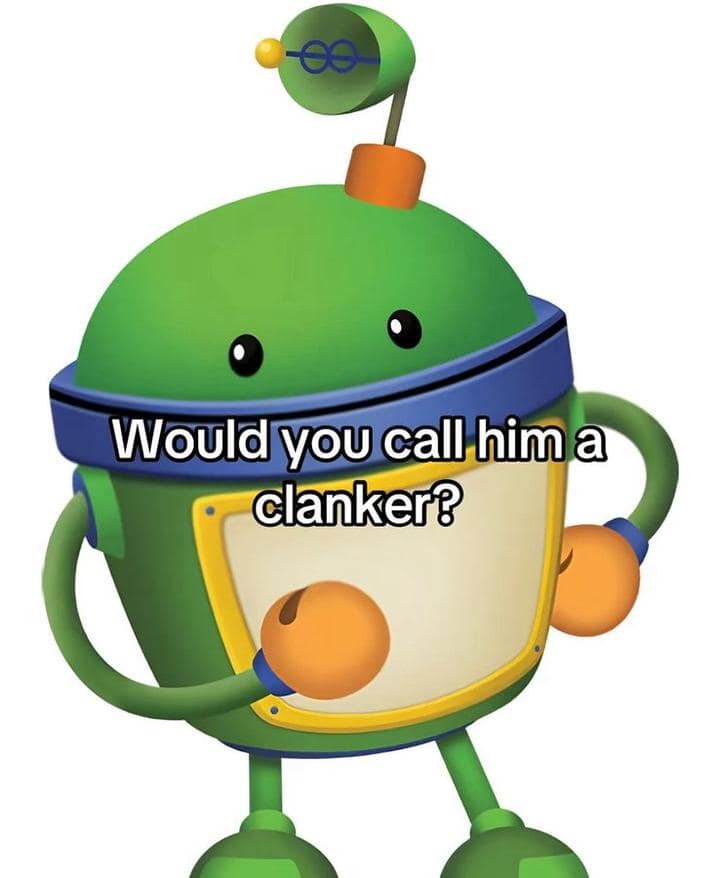 calling robots clanker memes-2-20250819 - Thunder Dungeon | The ...