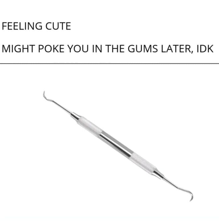 40 Dental Memes To Make Your Next Cleaning Less Scary