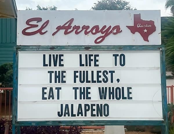 26 Ridiculously Funny Signs from the Legendary El Arroyo
