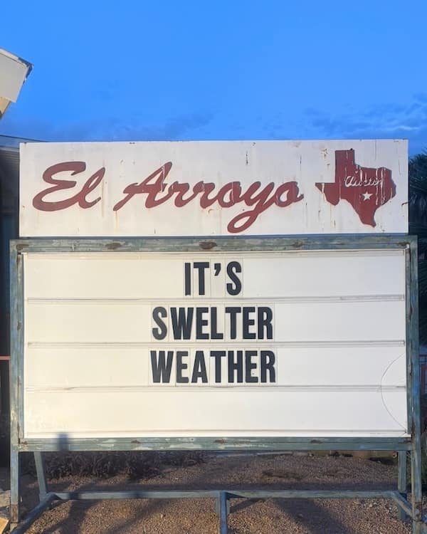 26 Ridiculously Funny Signs from the Legendary El Arroyo