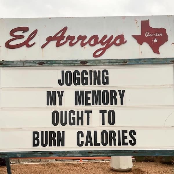 26 Ridiculously Funny Signs from the Legendary El Arroyo