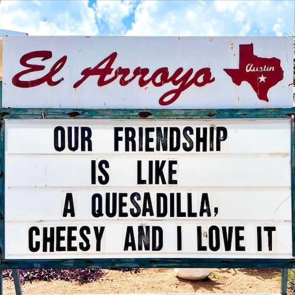 26 Ridiculously Funny Signs from the Legendary El Arroyo