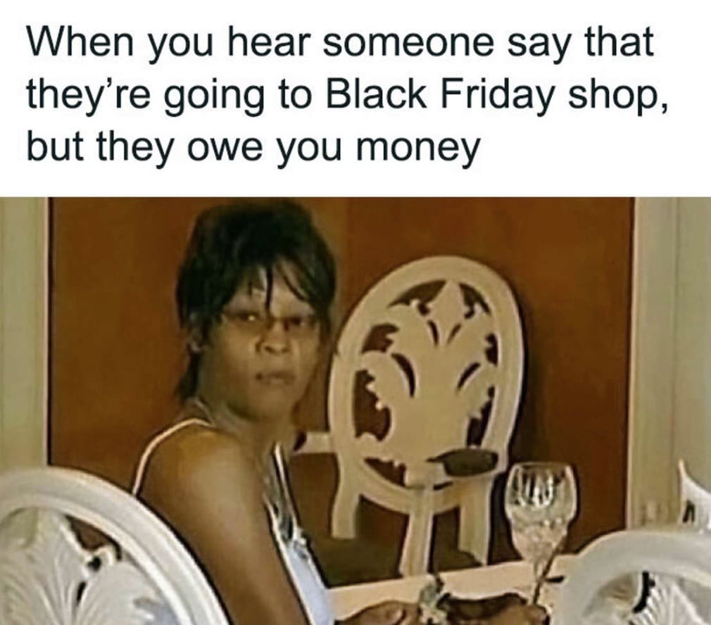 40 Funny Black Friday Memes For Line-Hopping Pros