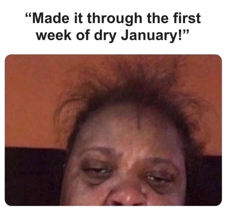 30 Dry January Memes For People White-Knuckling 2026