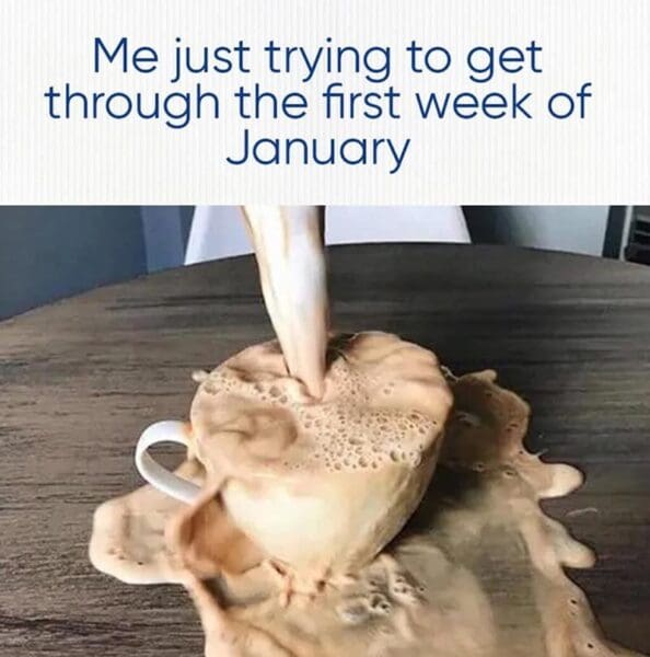 32 January Memes For The Monday-est Month On Record