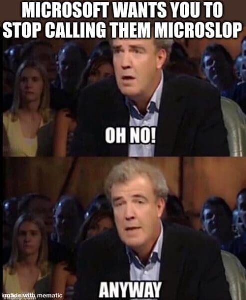 20 Microslop Memes That Microsoft Can’t Unsee